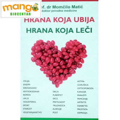 Hrana koja ubija – Matić Momčilo