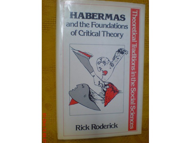 Habermas and the foundations of critical theory