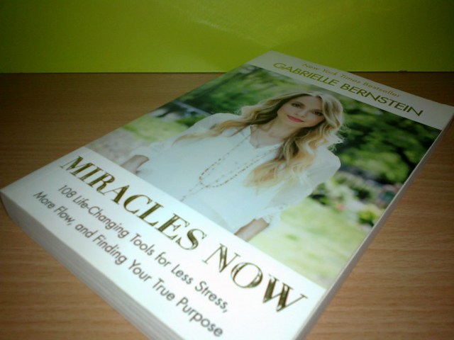 MIRACLES NOW Gabrielle Bernstein     ,novo ➡️ ➡️