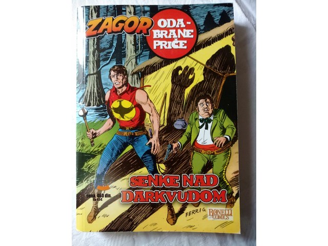 (s) Zagor Odabrane priče 019 - Senke nad Darkvudom