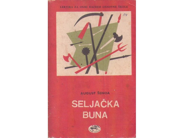 August Šenoa-Seljačka buna