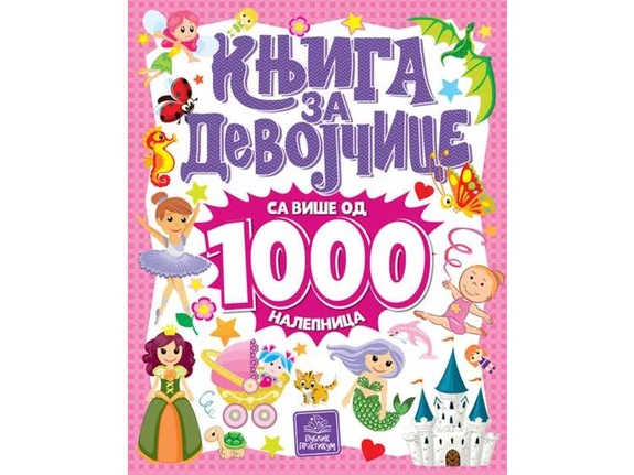 Knjiga za devojčice - sa više od 1000 nalepnica