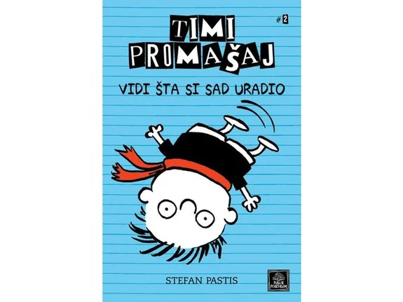 Timi Promašaj 2 - Vidi šta si sad uradio