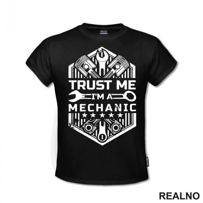 TRUST ME I'M A MECHANIC - WRENCH - RADIONICA - MAJSTOR - MAJICA