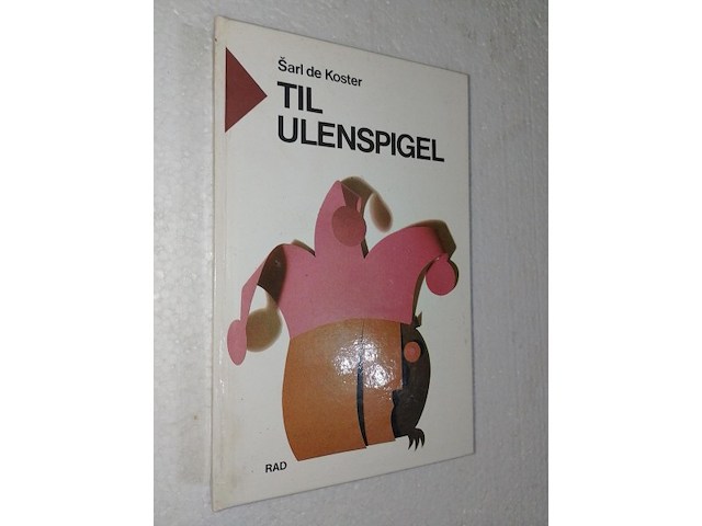 TIL ULENSPIGEL -ŠARL DE KOSTER