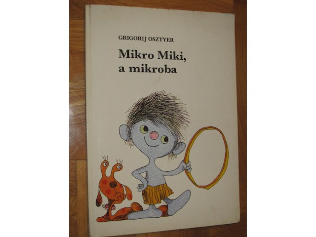 Mikro Miki, a mikroba (1981.)