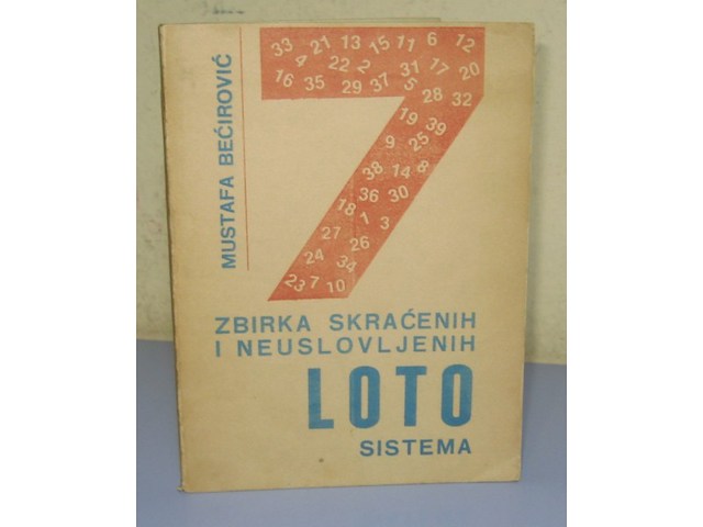 ZBIRKA SKRAĆENIH I NEUSLOVLJENIH LOTO SISTEMA