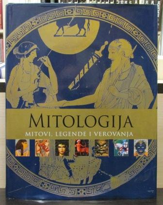 MITOLOGIJA (mitovi, legende i verovanja)