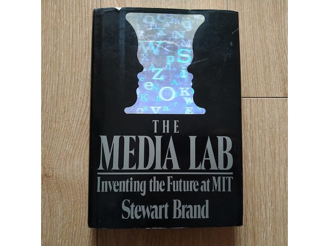 MEDIA LAB Inventing the Future at MIT