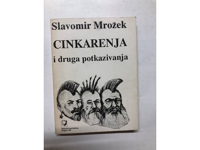 Cinkarenja i druga potkazivanja, Slavomir Mrožek