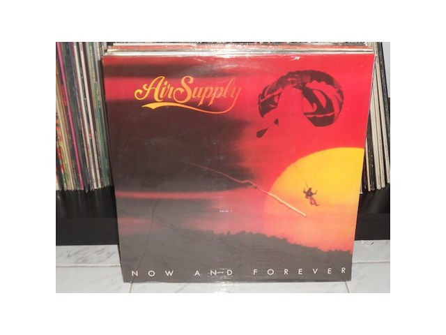 Air Supply – Now And Forever  LP