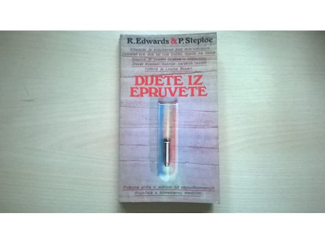 R.Edwards/P.Steptoe- DIJETE IZ EPRUVETE