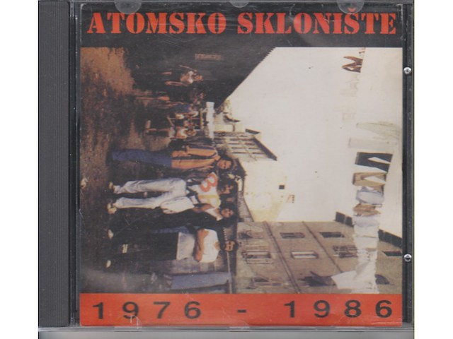 ATOMSKO SKLONIŠTE 1976 - 1986 / kolekcionarski `86