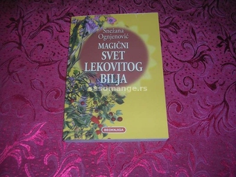 Magicni svet lekovitog bilja - Snezana Ognjenovic