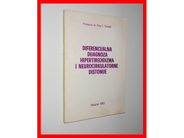 Diferencijalna dijagnoza hipertireoidizma i neurocirkul