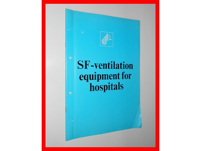 SF - ventilation for hospitals