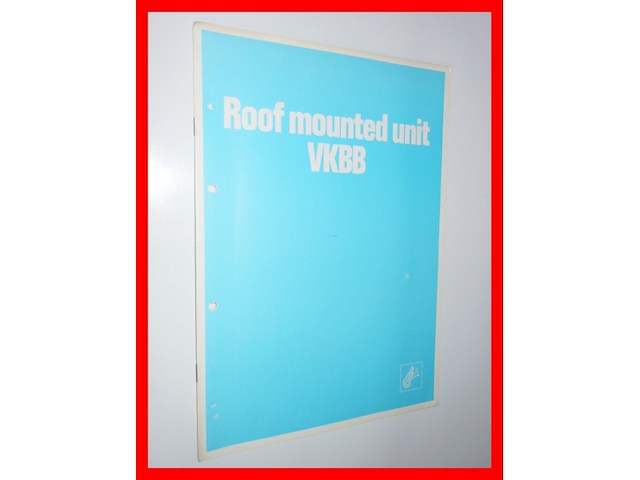Roof mounted unit VKBB
