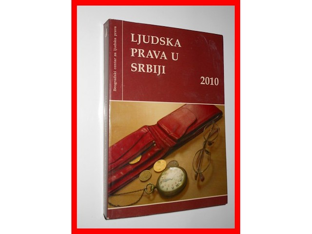 Ljudska prava u Srbiji 2010