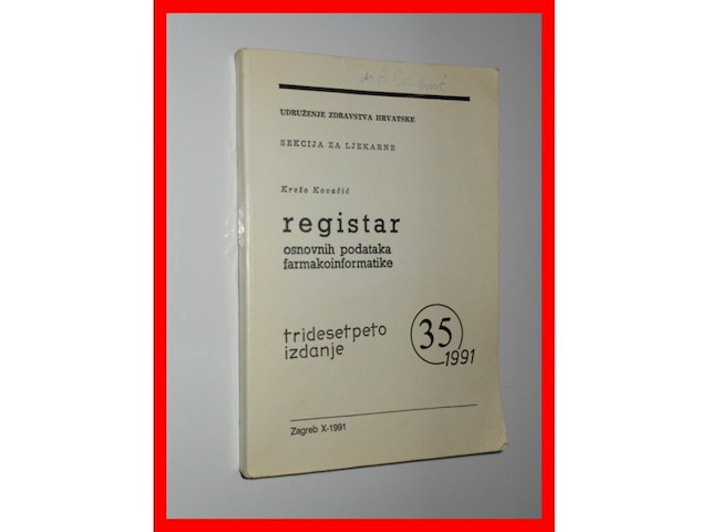 Registar osnovnih podataka farmakoinformatike 35, 1991.