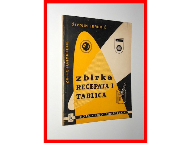 Zbirka recepata i tablica za fotoamatere