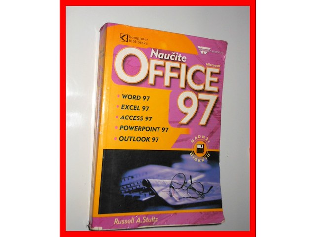 Naučite Office 97 - Russell A. Stultz