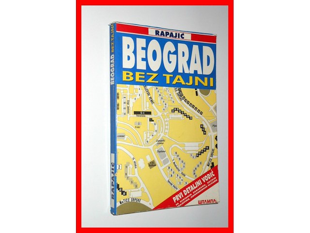 Beograd bez tajni - Zoran Rapajić