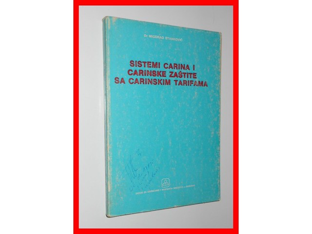 Sistemi carina i carinske zaštite sa carinskim tarifama