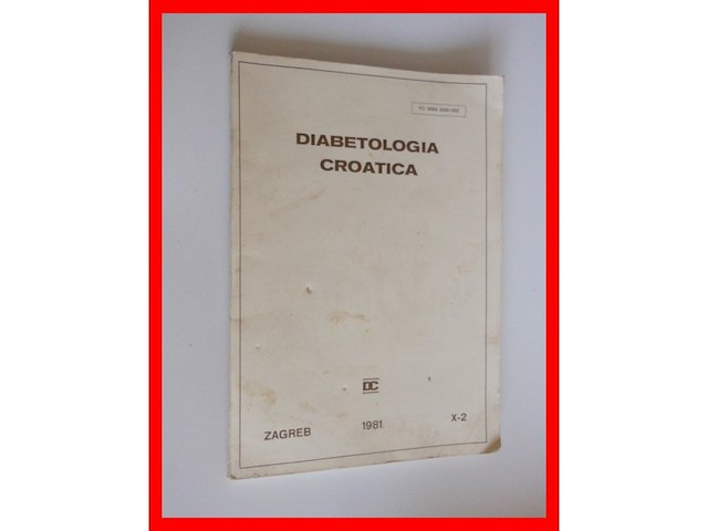Diabetologia Croatica X-2, 1981