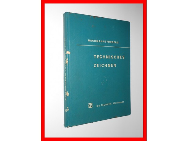 Technisches zeichnen -  Bachmann/Forberg