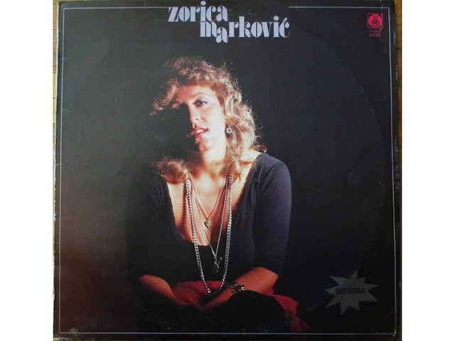 Zorica Markovic-Nisi Moj,Ali Ja Sam Tvoja LP (1984)