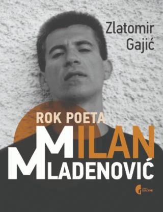 ROK POETA MILAN MLADENOVIĆ - Zlatomir Gajić