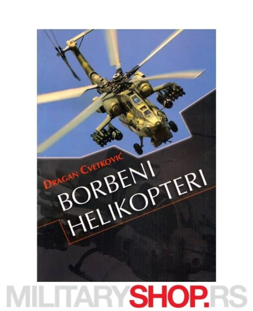 Borbeni Helikopteri – Dragan Cvetković
