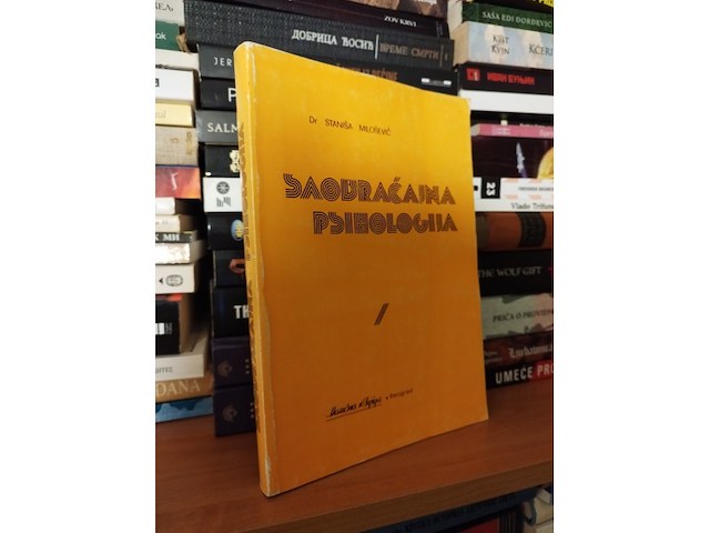 Saobraćajna psihologija - Dr Staniša Milošević