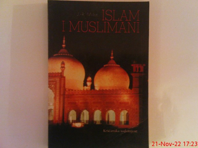JEAN - RENE MILOT - ISLAM I MUSLIMANI