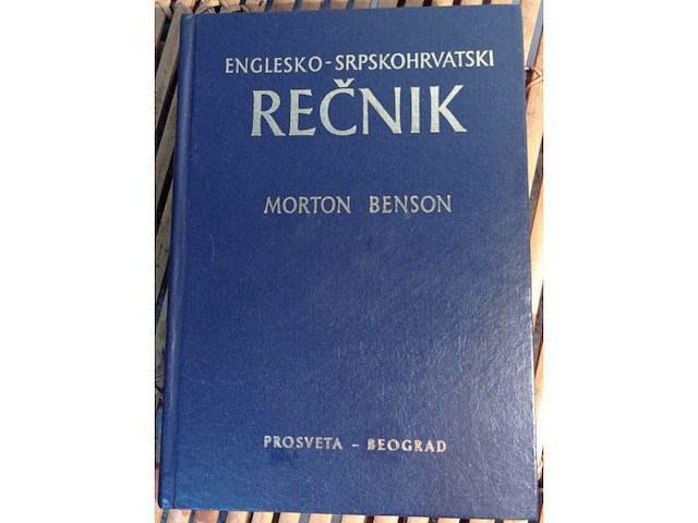 Englesko Srpskohrvatski recnik-Morton Benson