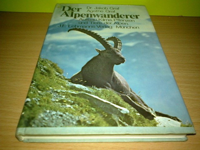 Der Alpenwanderer Jakob Graf