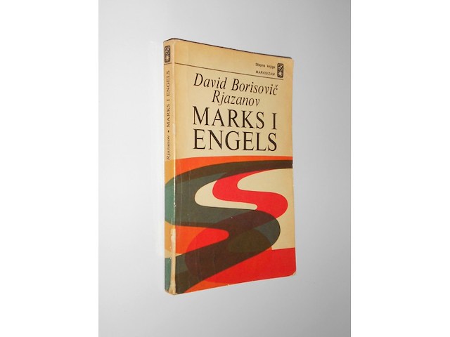 Marks i Engels - David Borisovič Rjazanov