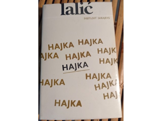 Hajka - Mihailo Lalić