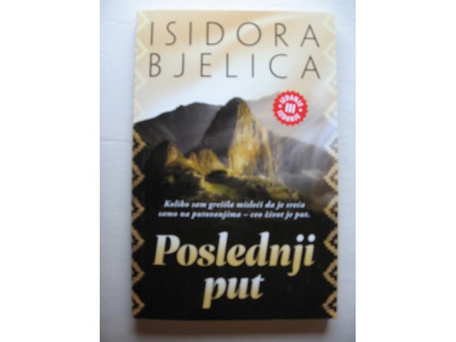 Poslednji put - Isidora Bjelica