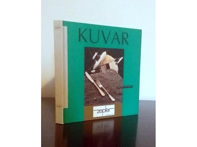 Kuvar 250 recepata - Zepter