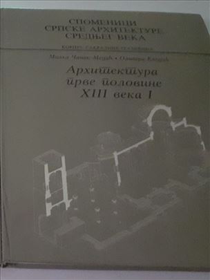 Arhitektura prve polovine XIII veka knjiga 1 Medic
