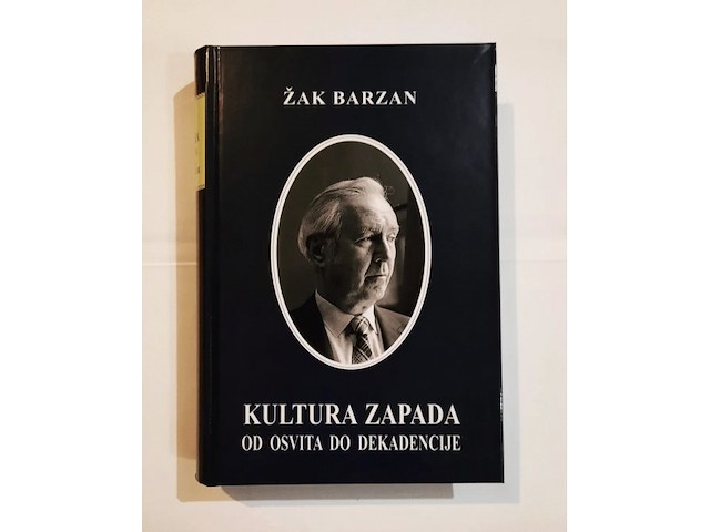 Zak Barzan - Kultura Zapada od osvita do dekadencije