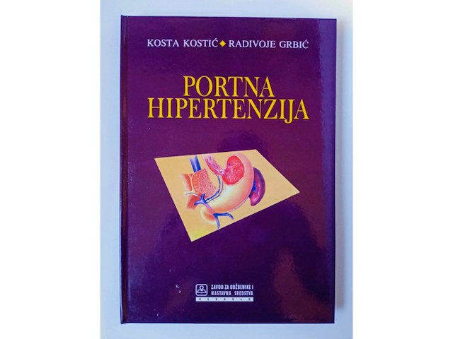 PORTNA HIPERTENZIJA - Kosta Kostic-Radivoj Grbic