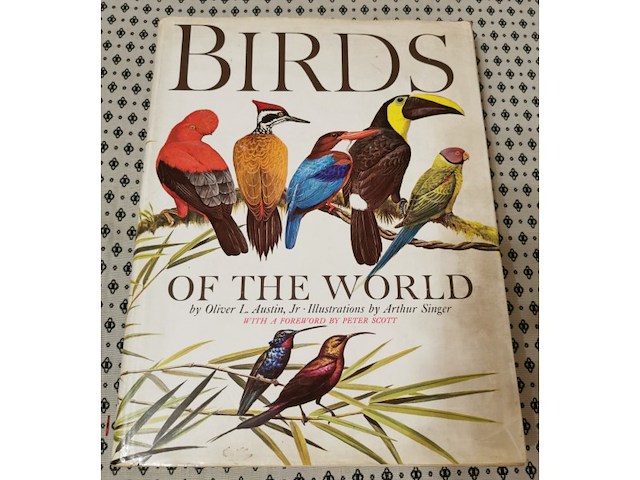 Birds of the World - Ogromna knjiga sa tvrdim povezom