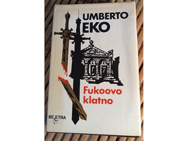 Fukoovo klatno- Umberto Eko