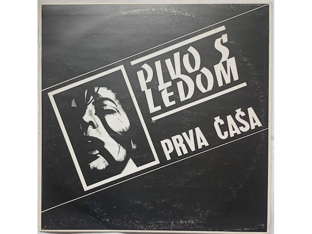 PIVO  S  LEDOM  -  PRVA  CASA  ( Mint !!!)