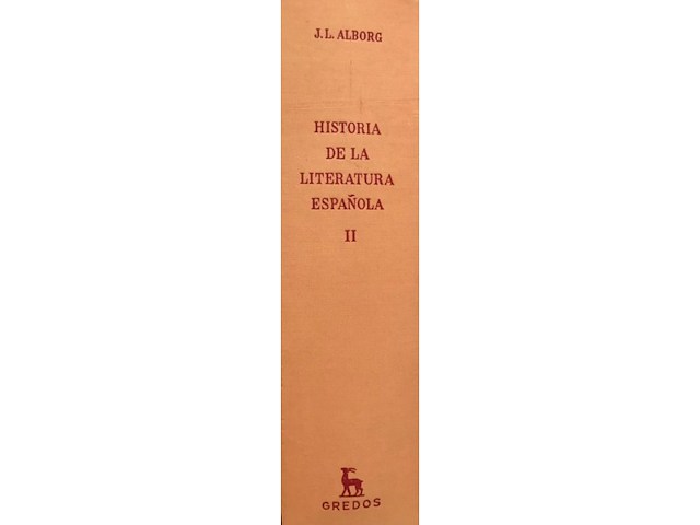 Historia De La Literatura Española II - Juan Luis Albor