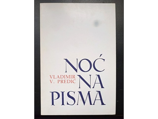 NOĆNA PISMA - VLADIMIR PREDIĆ