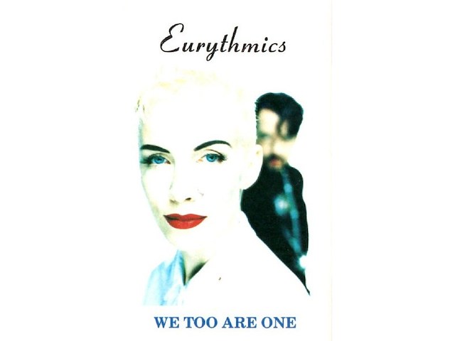 EURYTHMICS - Wee Too Are One