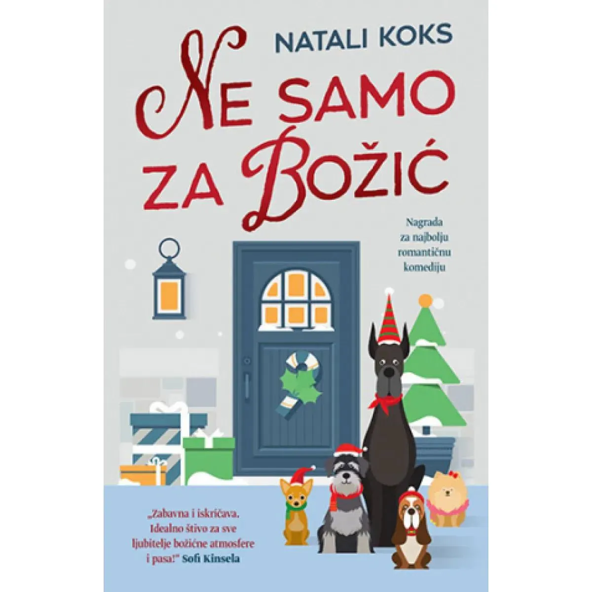 NE SAMO ZA BOŽIĆ